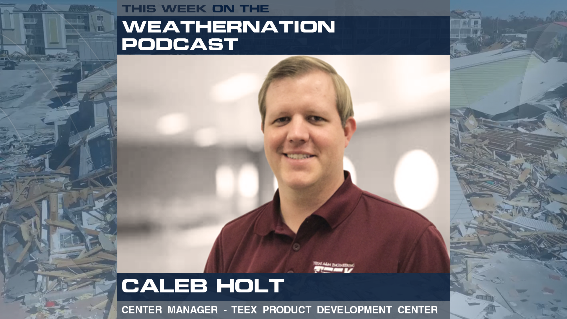 Strong Winds, Strong Homes - Podcast - WeatherNation